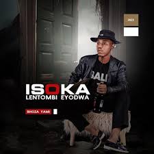 Isoka lentombi eyodwa's Biography